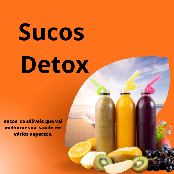 Sucos Detox - Daniel Januario Vidigal de Almeida | Hotmart
