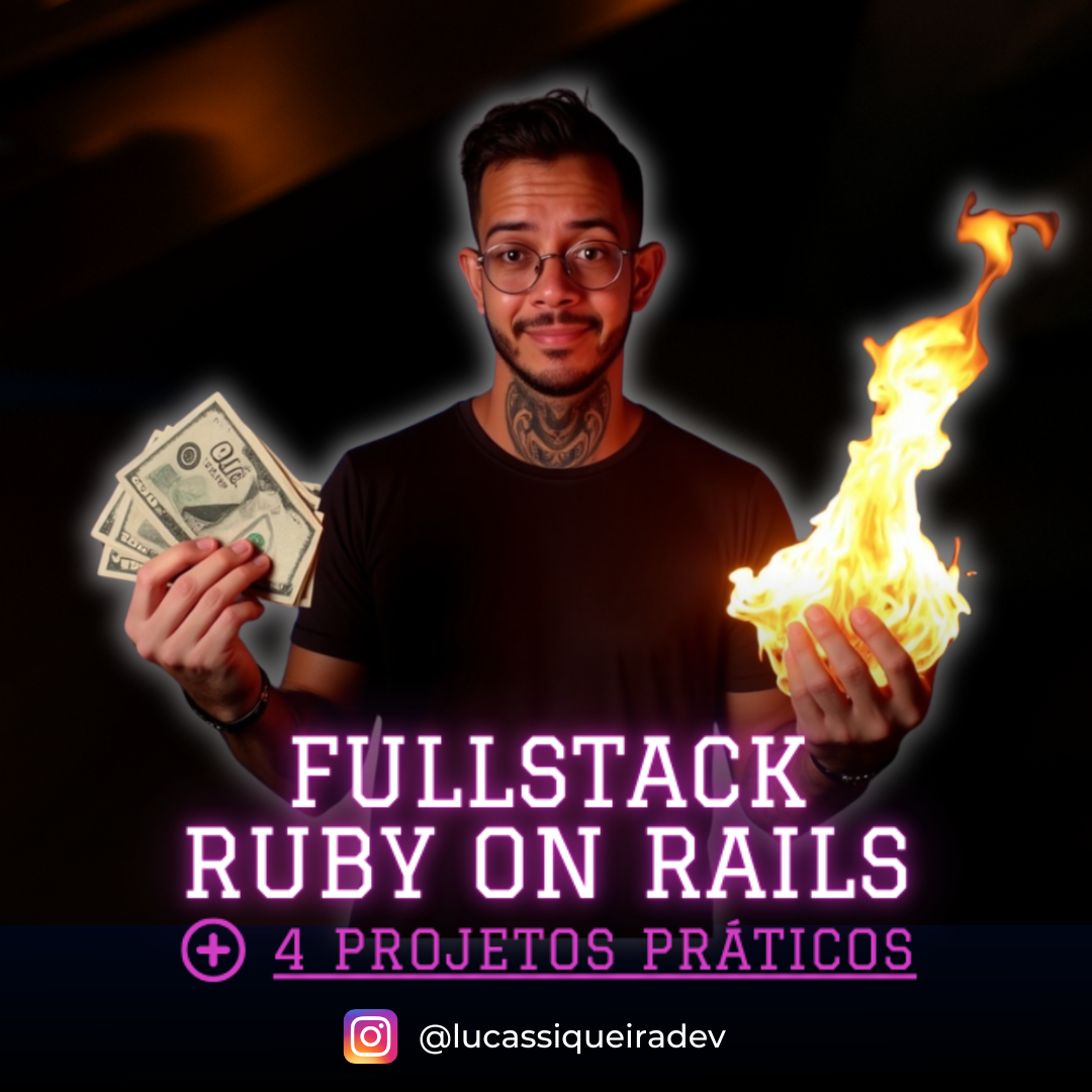 FULLSTACK RUBY ON RAILS + 4 Projetos Práticos