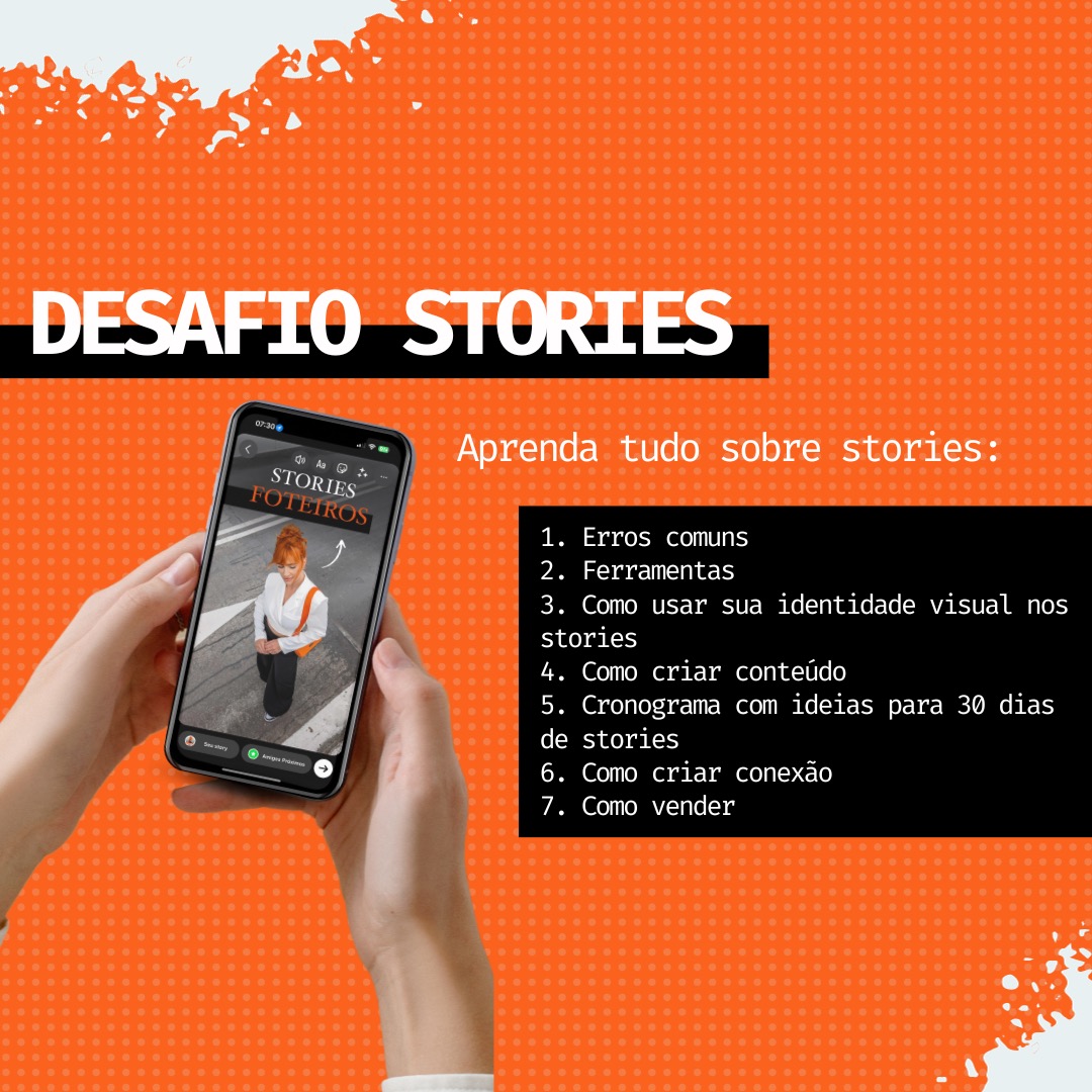 Desafio Stories 30D Foteiros de Sucesso - Bia Hertzing | Hotmart