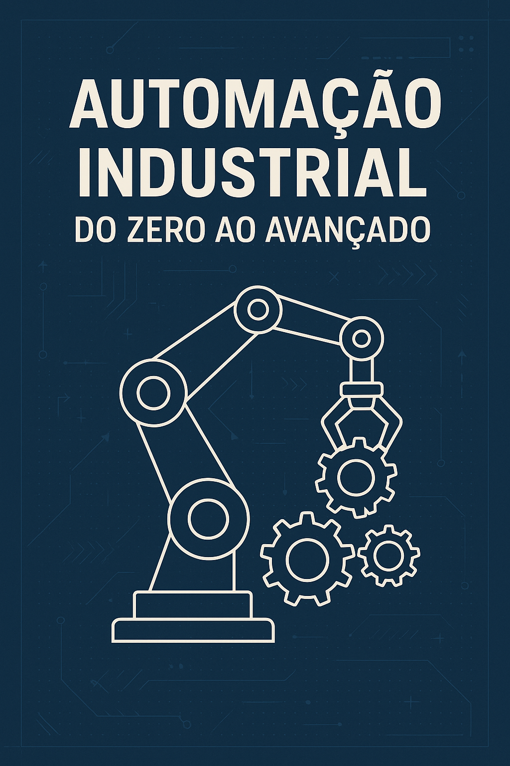 Domine a Automação Industrial – Guia Completo da Indústria 4.0 | Ho...