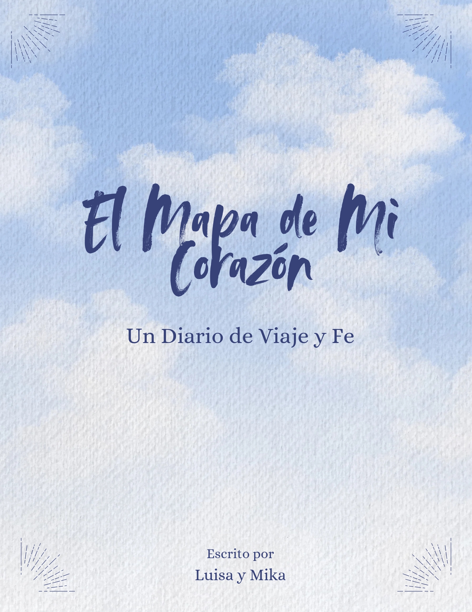 El mapa de mi corazón. Un diario de viaje y fe. | Hotmart