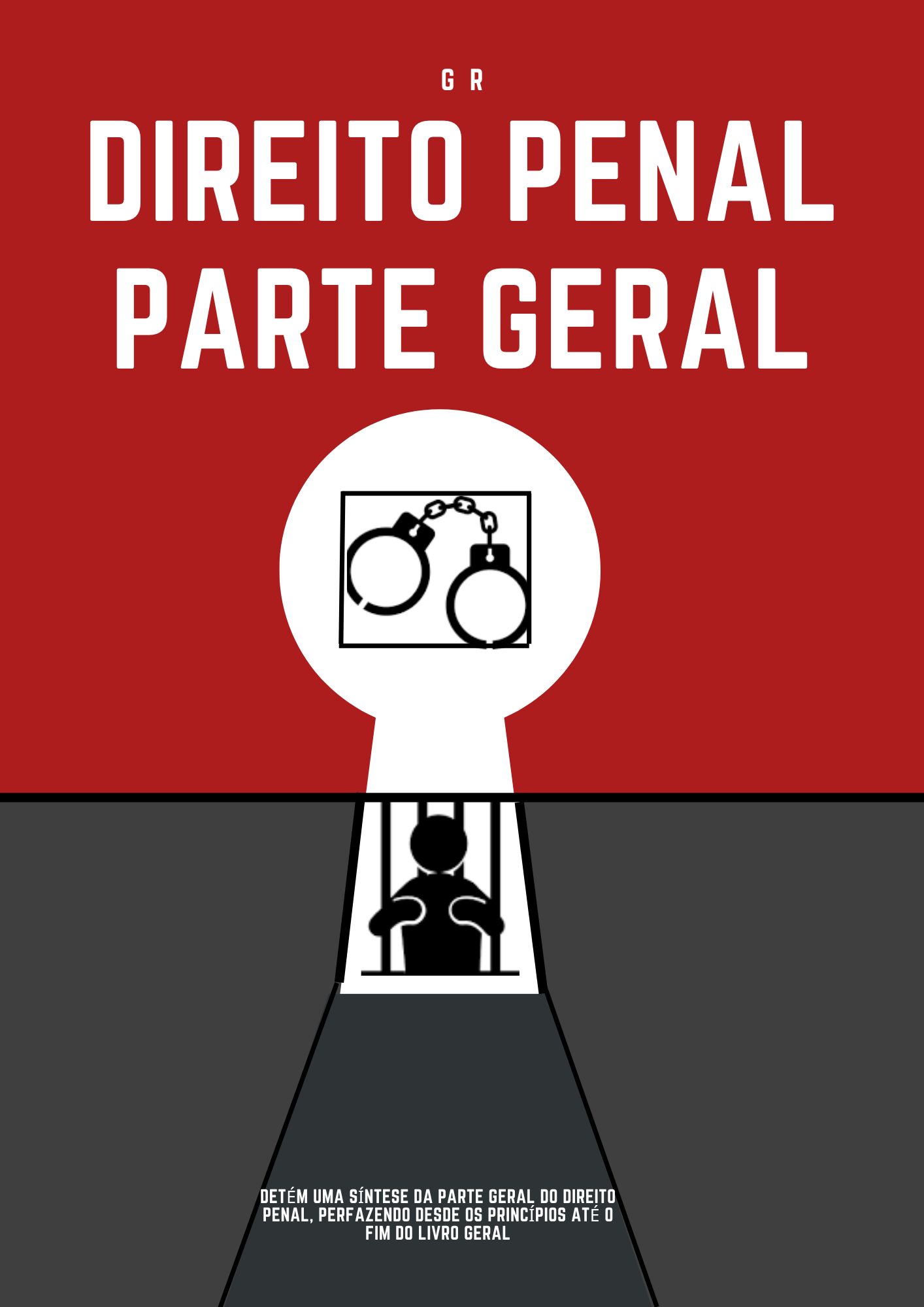 Parte Geral do Código Penal (Resumo para concursos e operadores do ...
