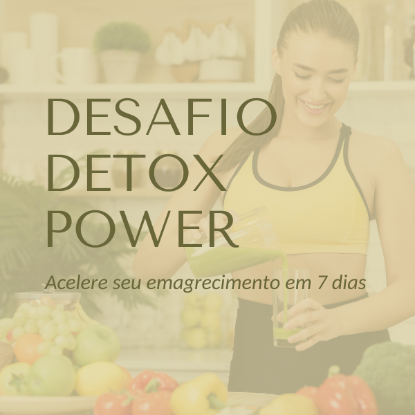Desafio Detox Power: Acelere seu Emagrecimento em 7 dias - Marcela ...