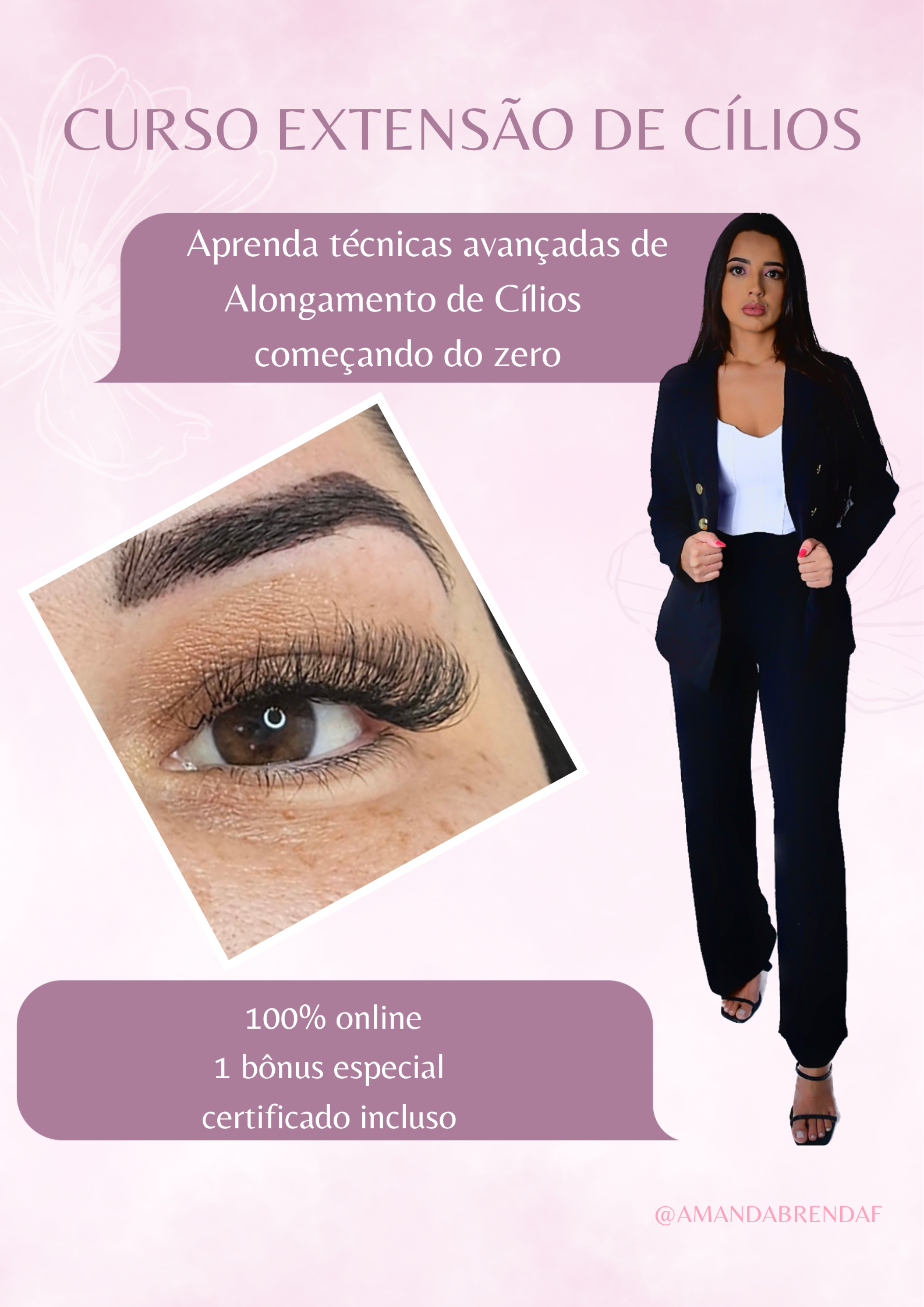 Extensão de cílios - Amanda Brenda | Hotmart