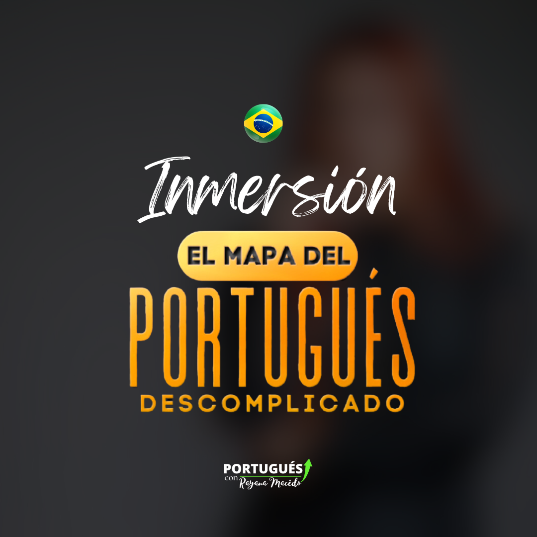 Inmersión El Mapa del Portugués - Rayana Macêdo | Hotmart