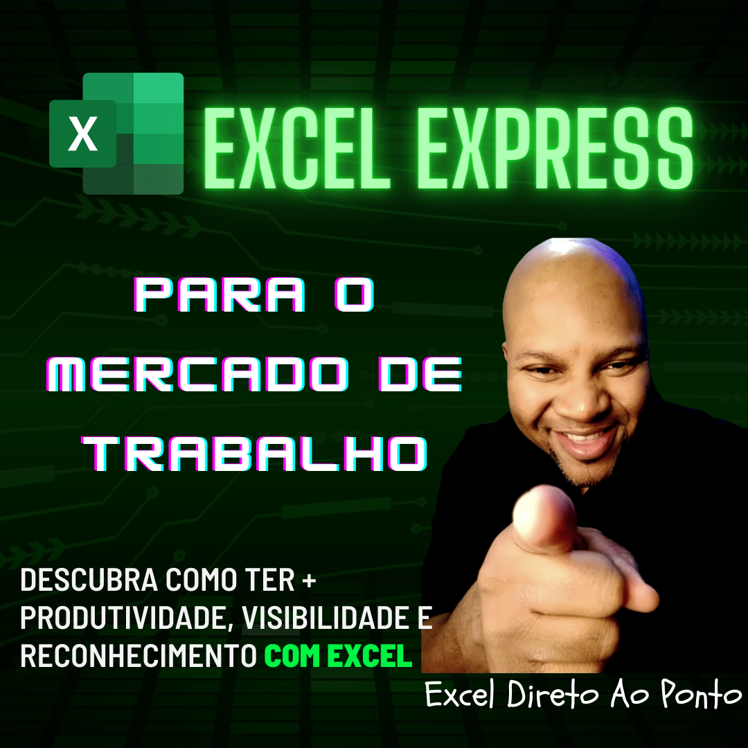 EXCEL EXPRESS PARA O MERCADO DE TRABALHO