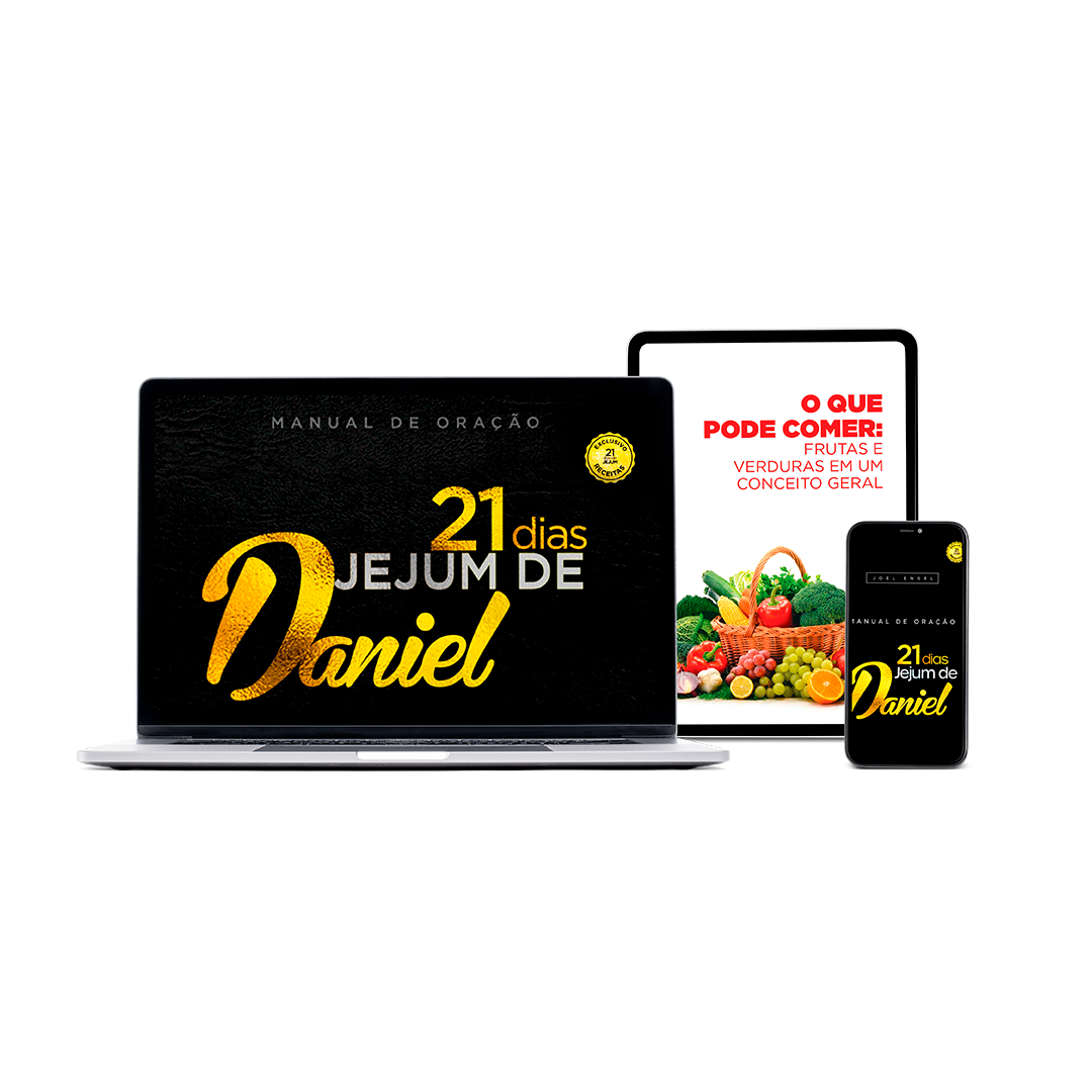 21 Dias Jejum de Daniel + Bônus Exclusivo Receitas - Escola Proféti...