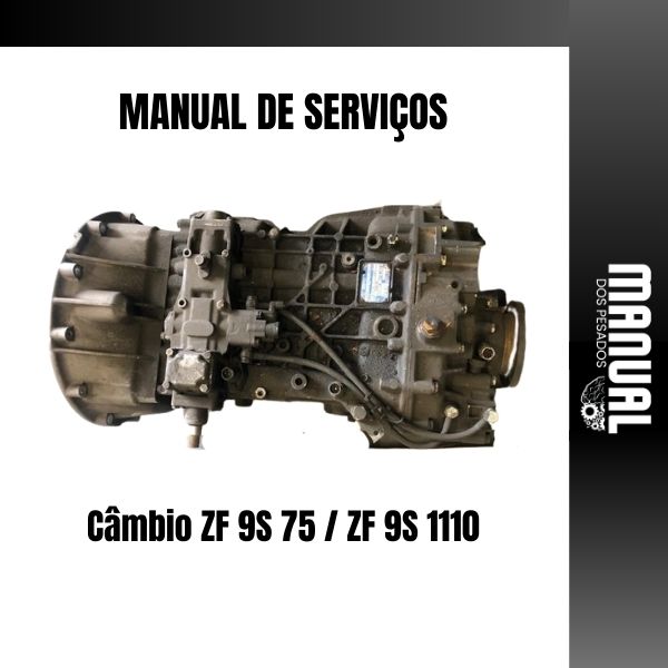Manual Técnico ZF 9S 75 / ZF 9S 1110 – Reparação e Manutenção - Man...