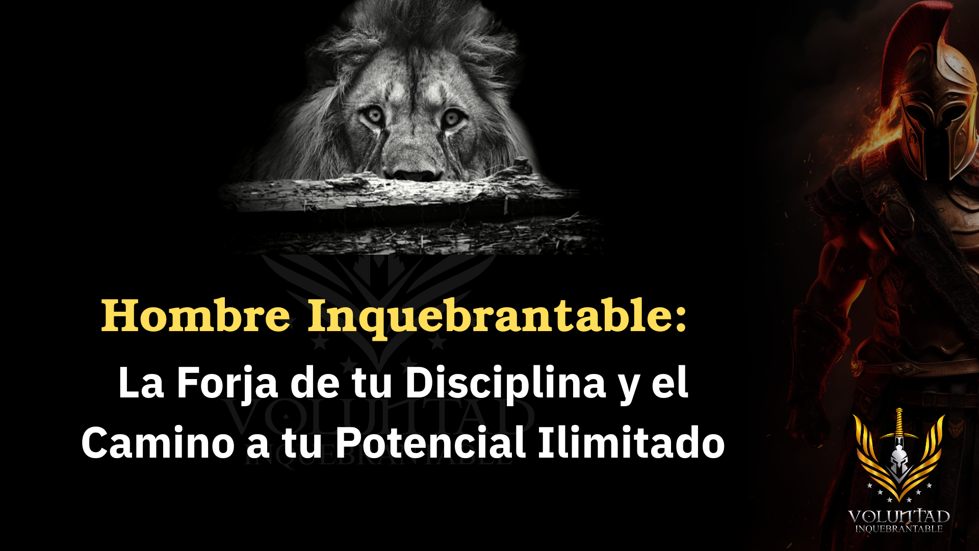 Hombre Inquebrantable: La Forja de tu Disciplina y el Camino a tu P...