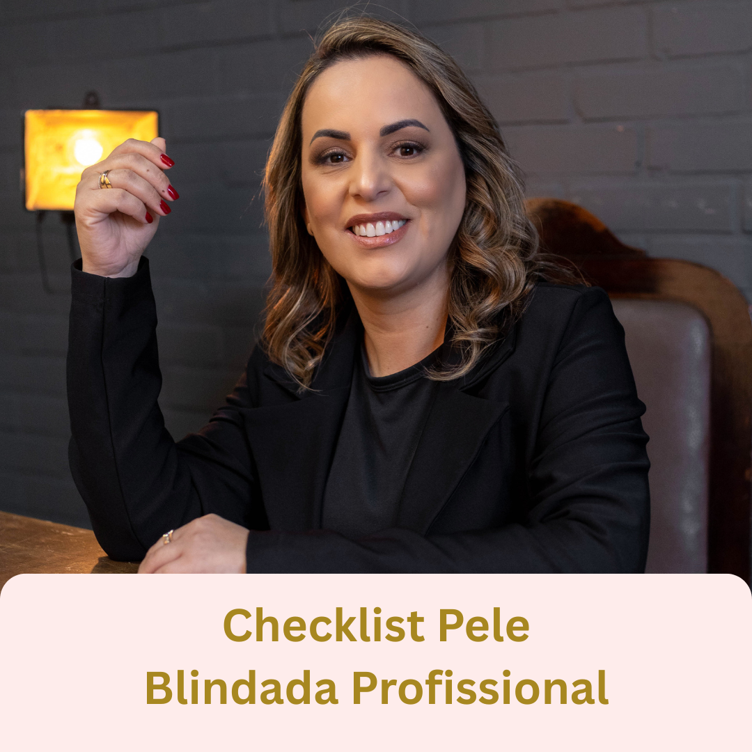 Checklist Pele Blindada Profissional - Michelle Noll Lopes | Hotmart