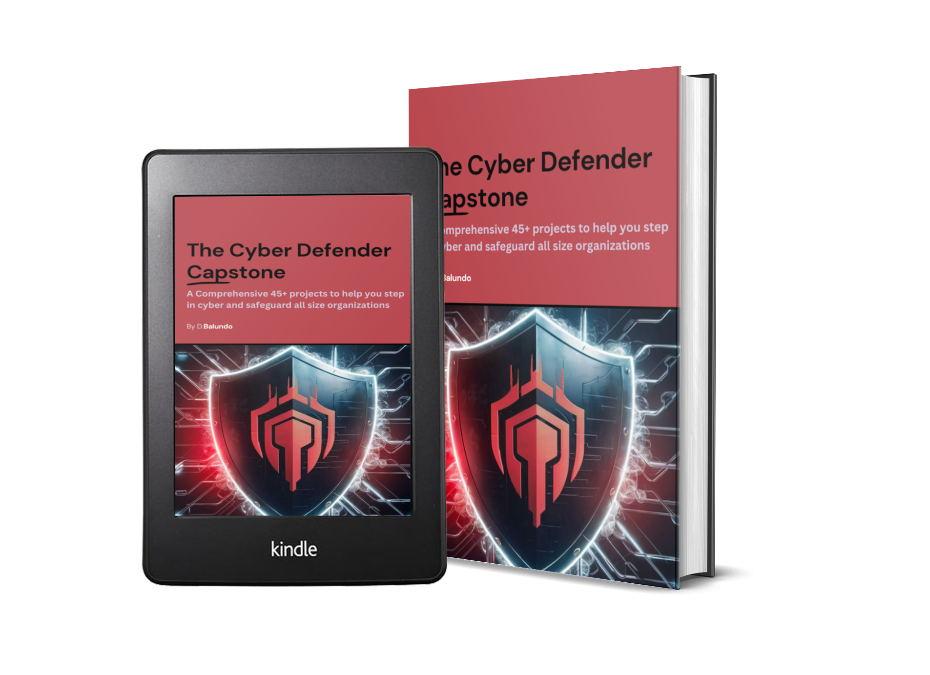 THE CYBER DEFENDER CAPSTONE