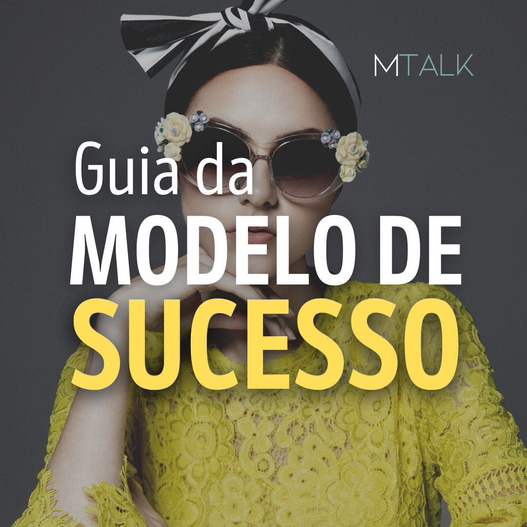 Guia do Modelo de Sucesso - Model Talk | Hotmart