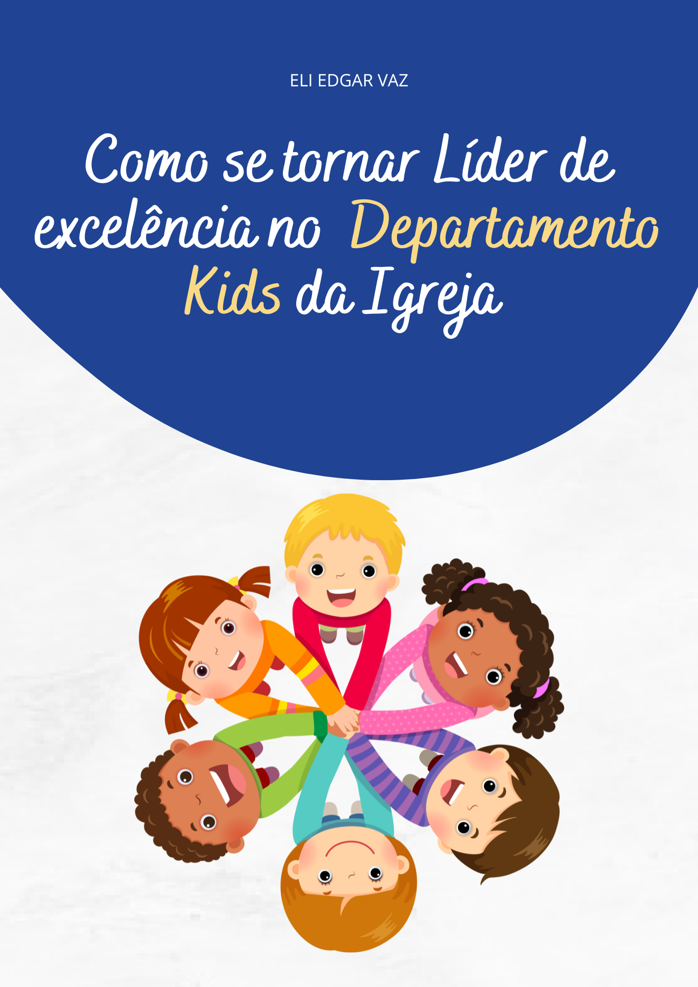 Líder de departamento kids na igreja - Eli Edgar dos santos vaz