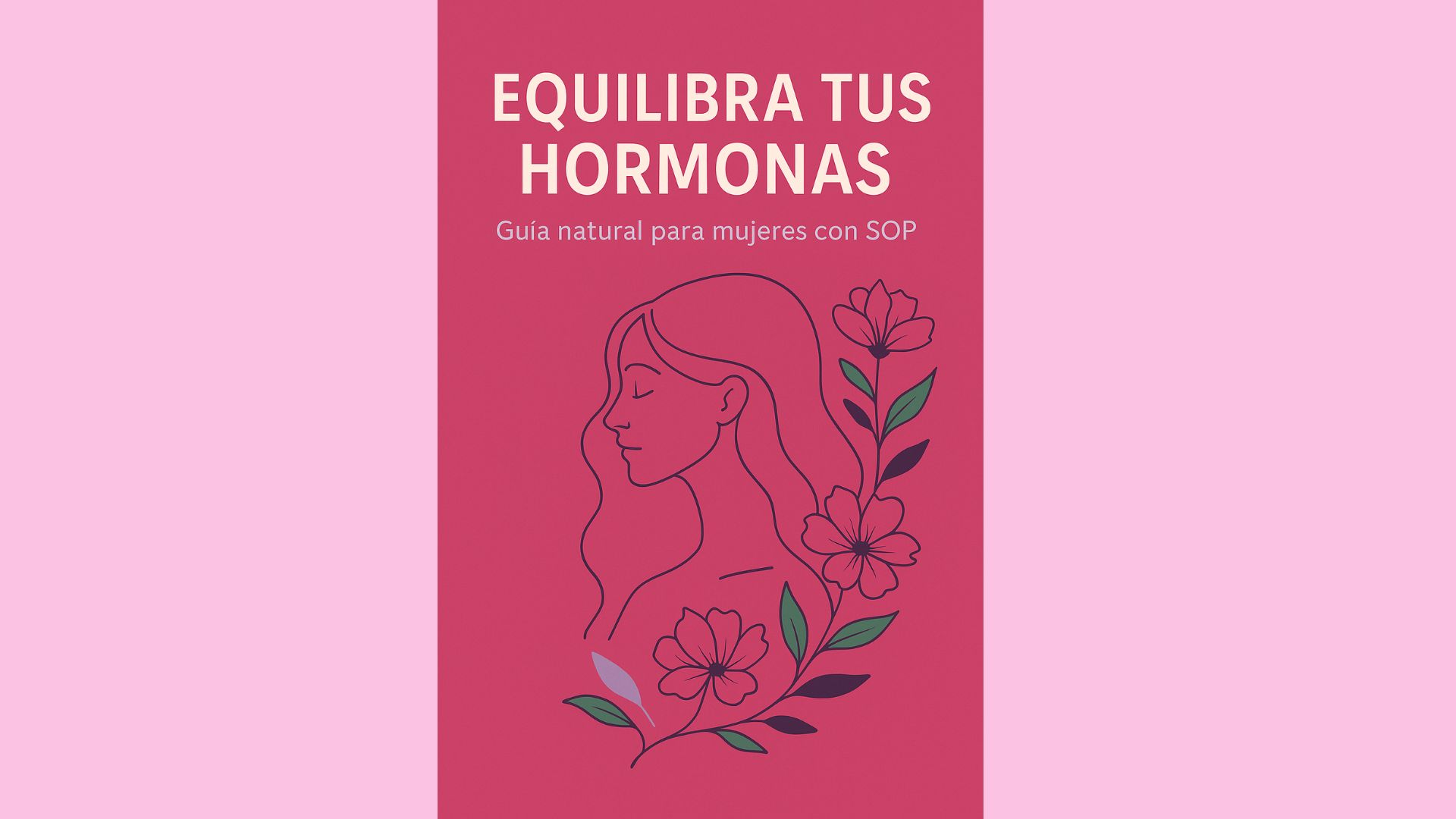 Equilibra tus Hormonas: Guía natural para mujeres con SOP - Ximena ...
