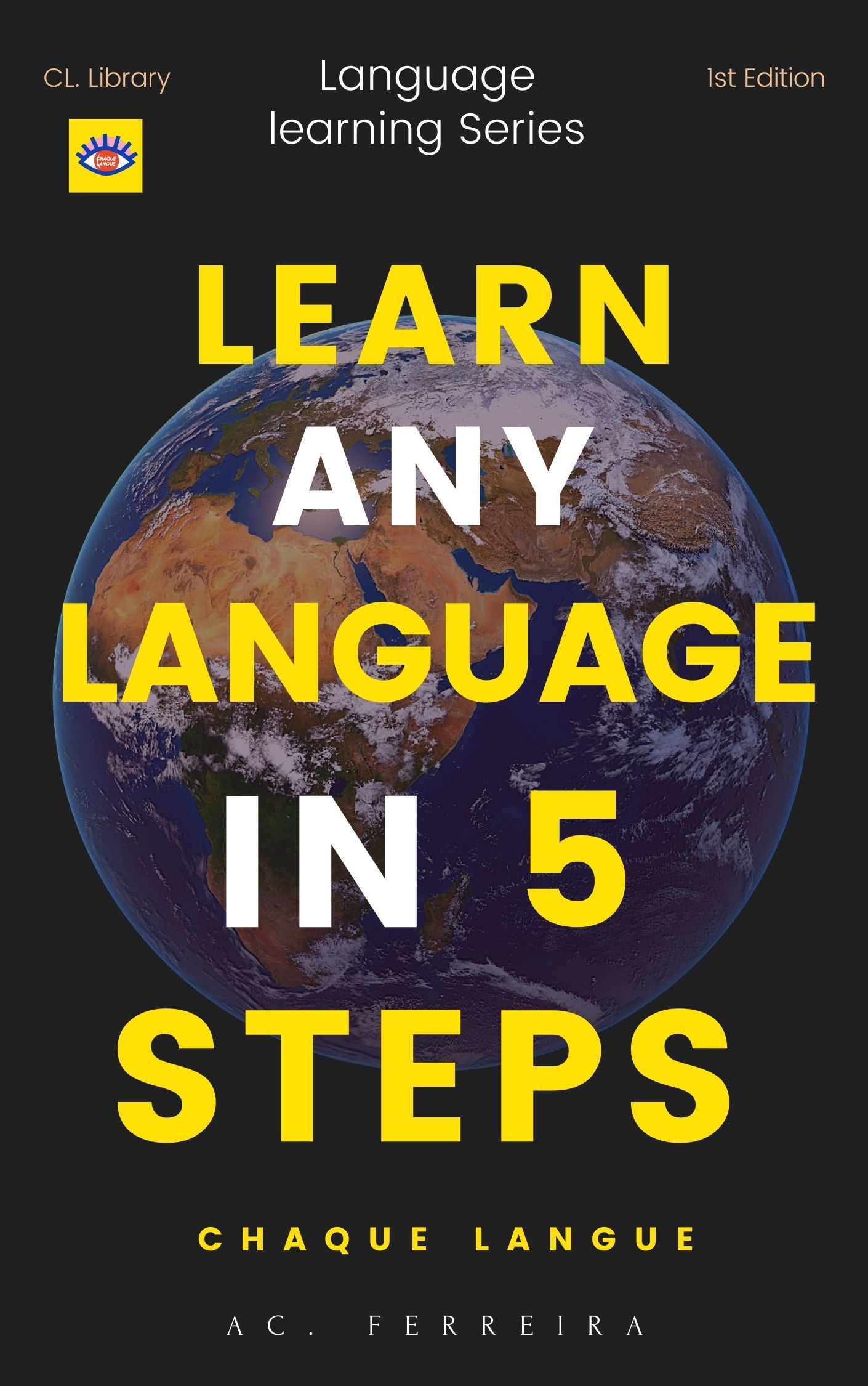 Learn Any Language in 5 steps.
