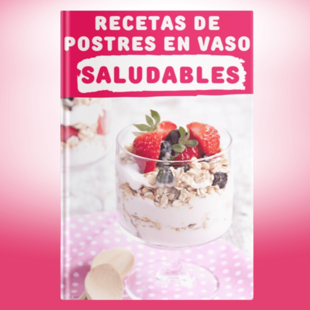 Recetas de Postres en Vaso saludables - Marcos Ismael Reinaga Coron...