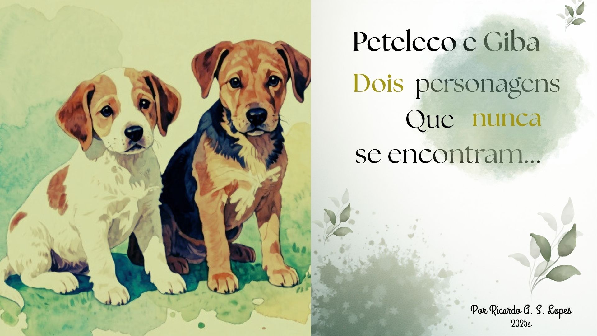 Peteleco e Giba - dois personagens que (nunca) se encontraram - Ric...