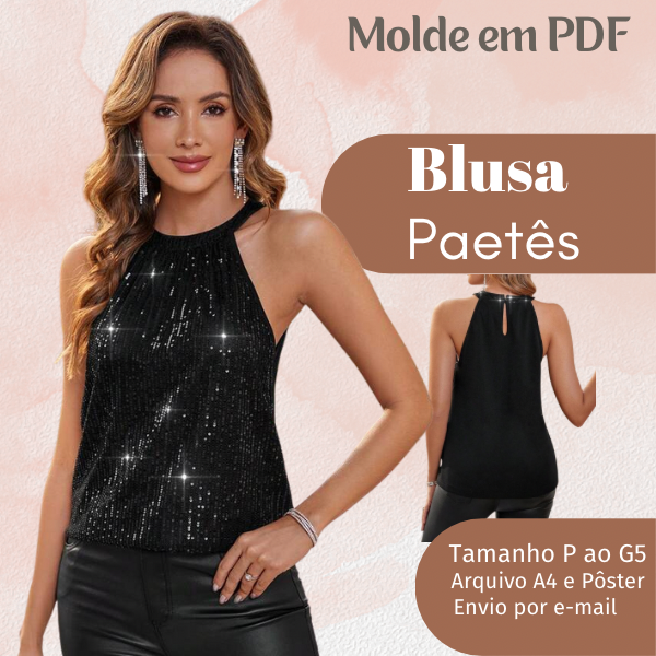 MOLDE EM PDF BLUSA PAETÊS - Universo dos moldes | Hotmart