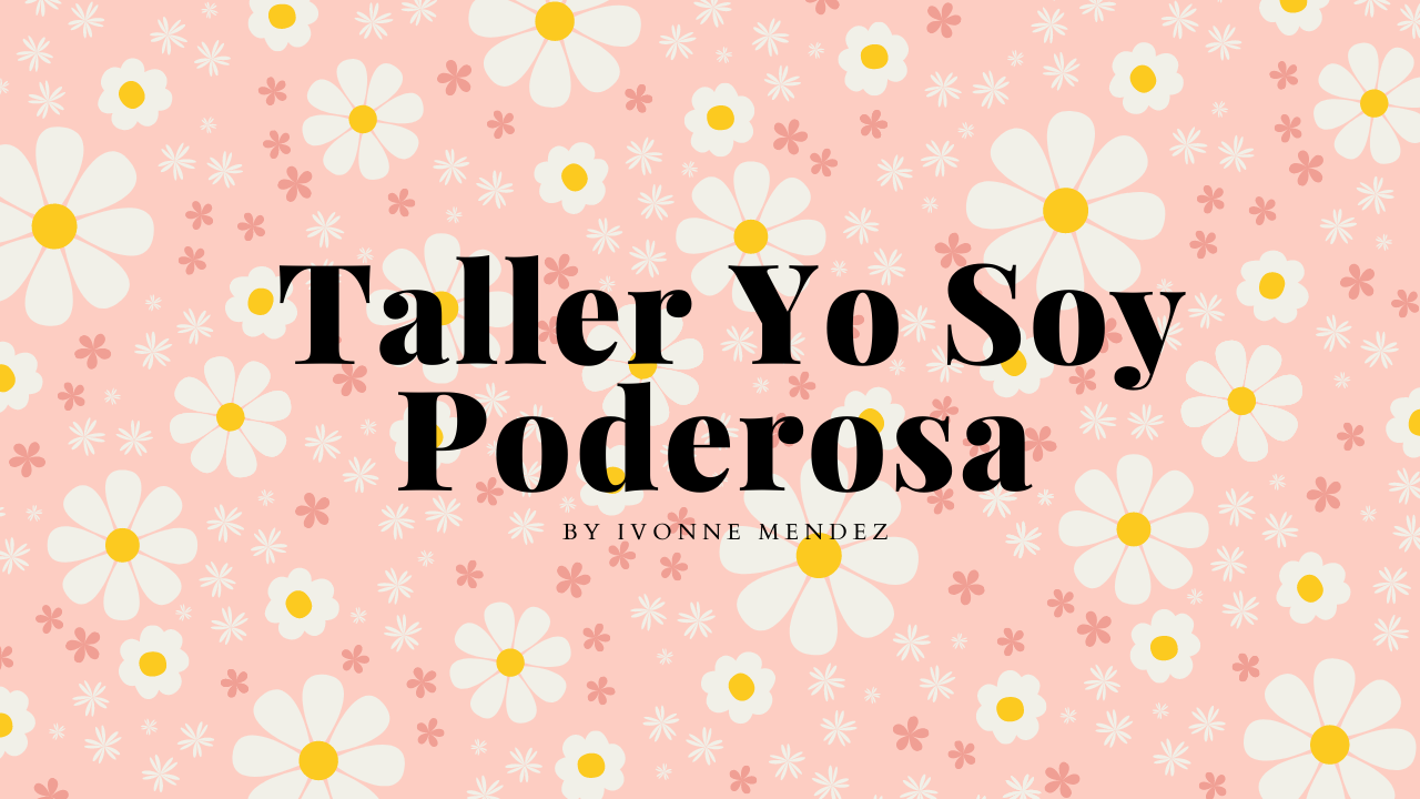 Yo Soy Poderosa course