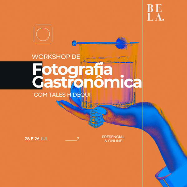 Workshop de Fotografia Gastronômica com Tales Hidequi - BELA | Habi...