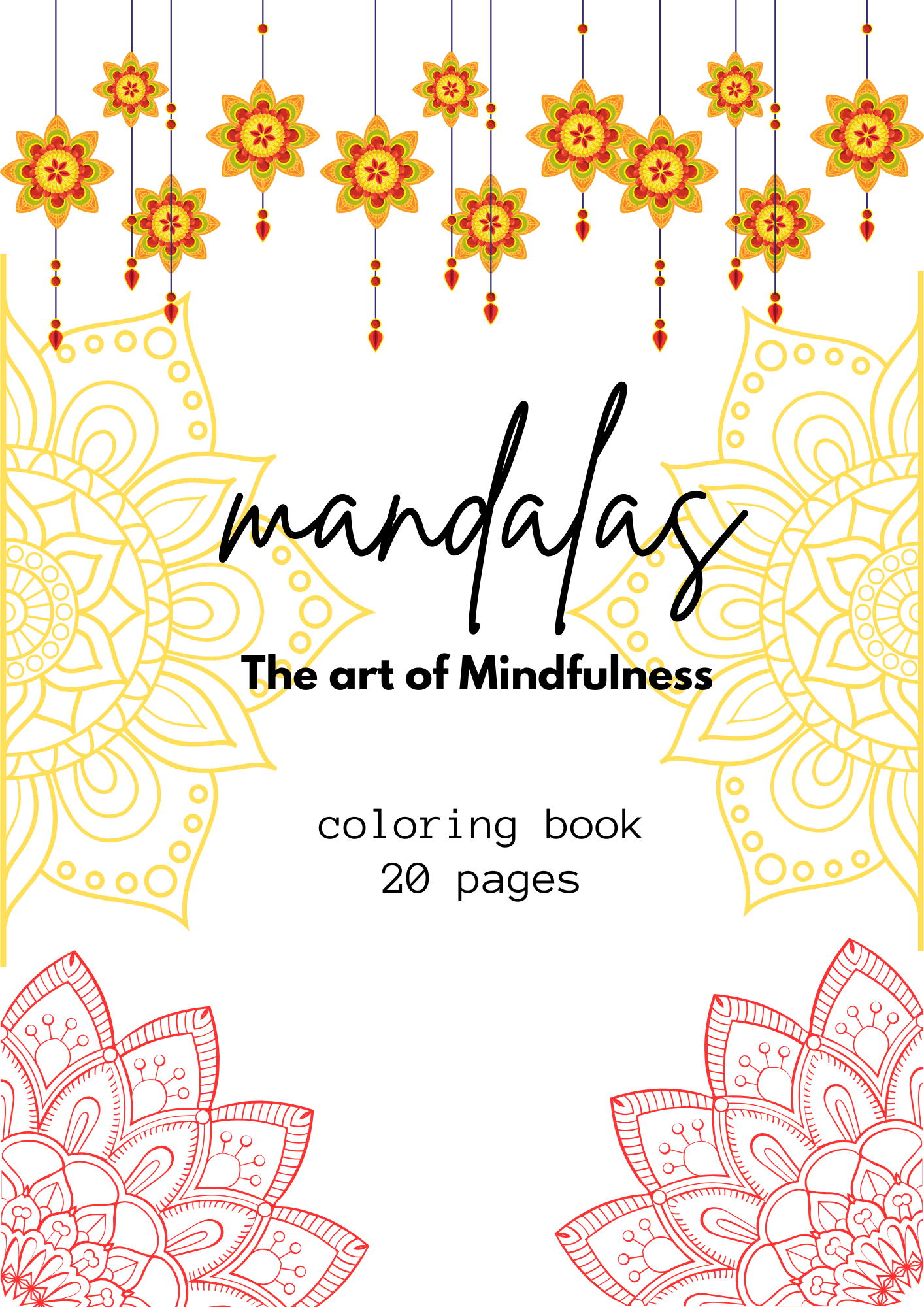Mandalas "The art of Mindfulness"