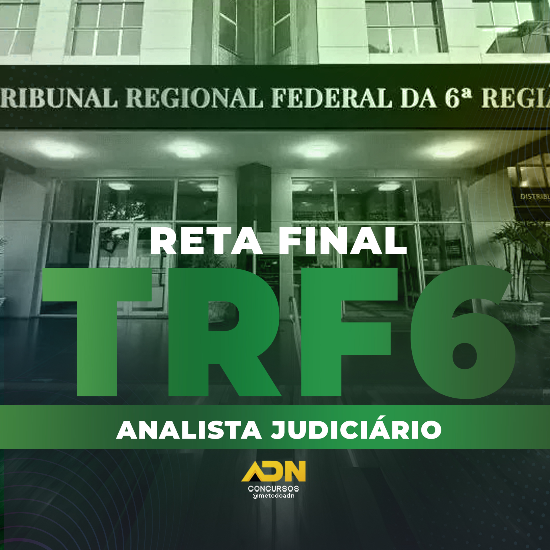Reta Final TRF6 - Analista Judiciário