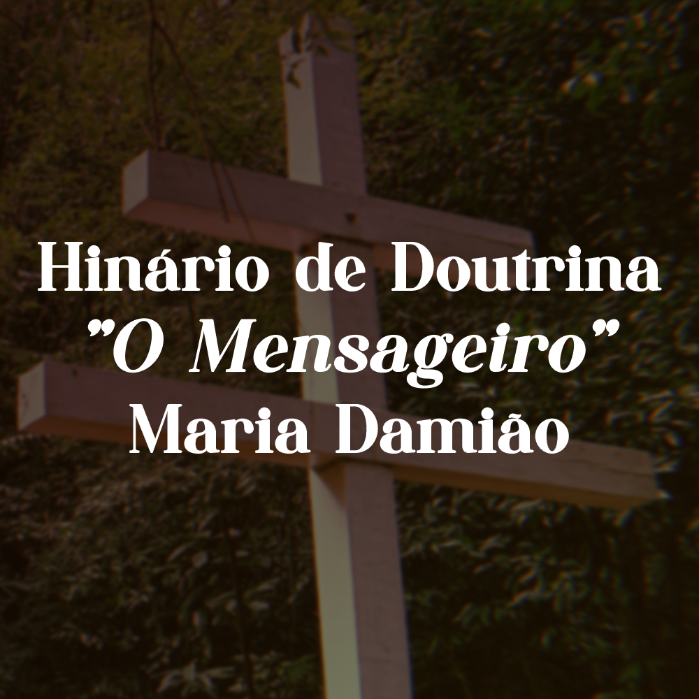 Estudo Doutrina Daime - Hinário de Maria Damião