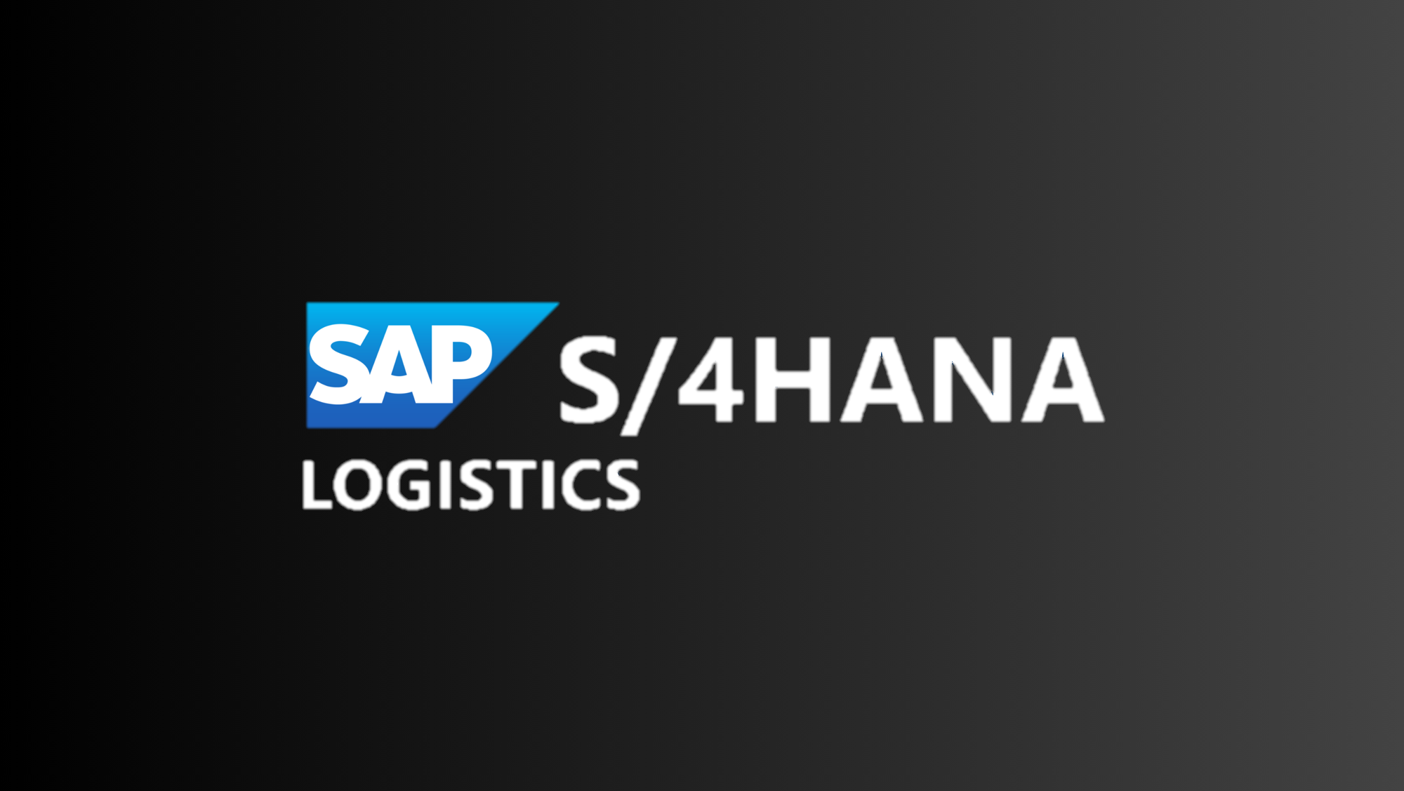 S/4HANA Logistics
