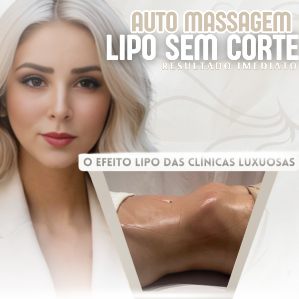 Lipo Sem Corte - Auto massagem Método Imediato - Efeito Lipo HD - V...