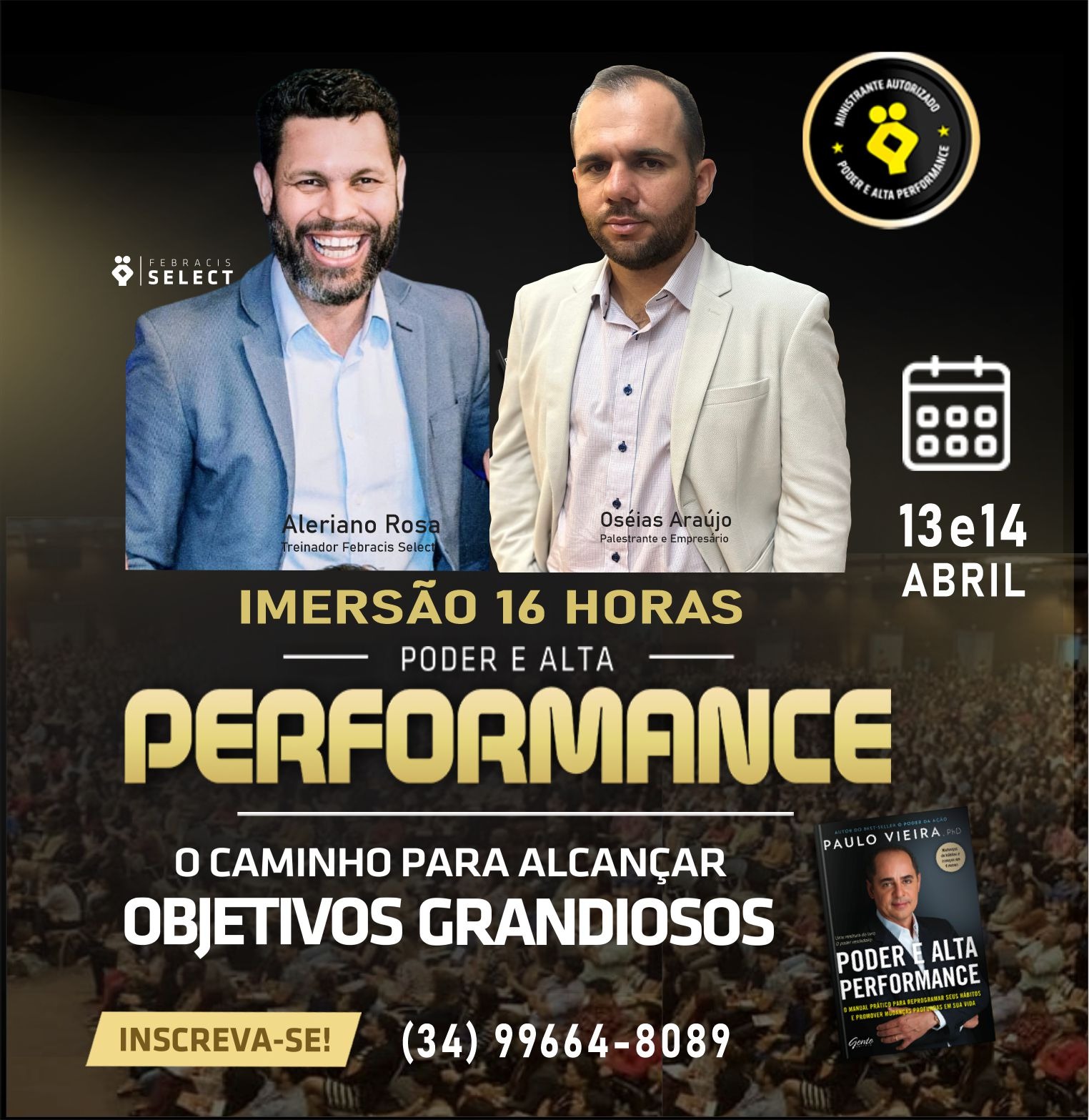 Curso Poder e Alta Performance em Uberlândia (PRESENCIAL)