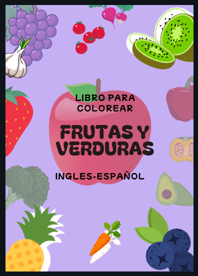 Libro para colorear frutas y verduras, ingles y español. - Mildred ...