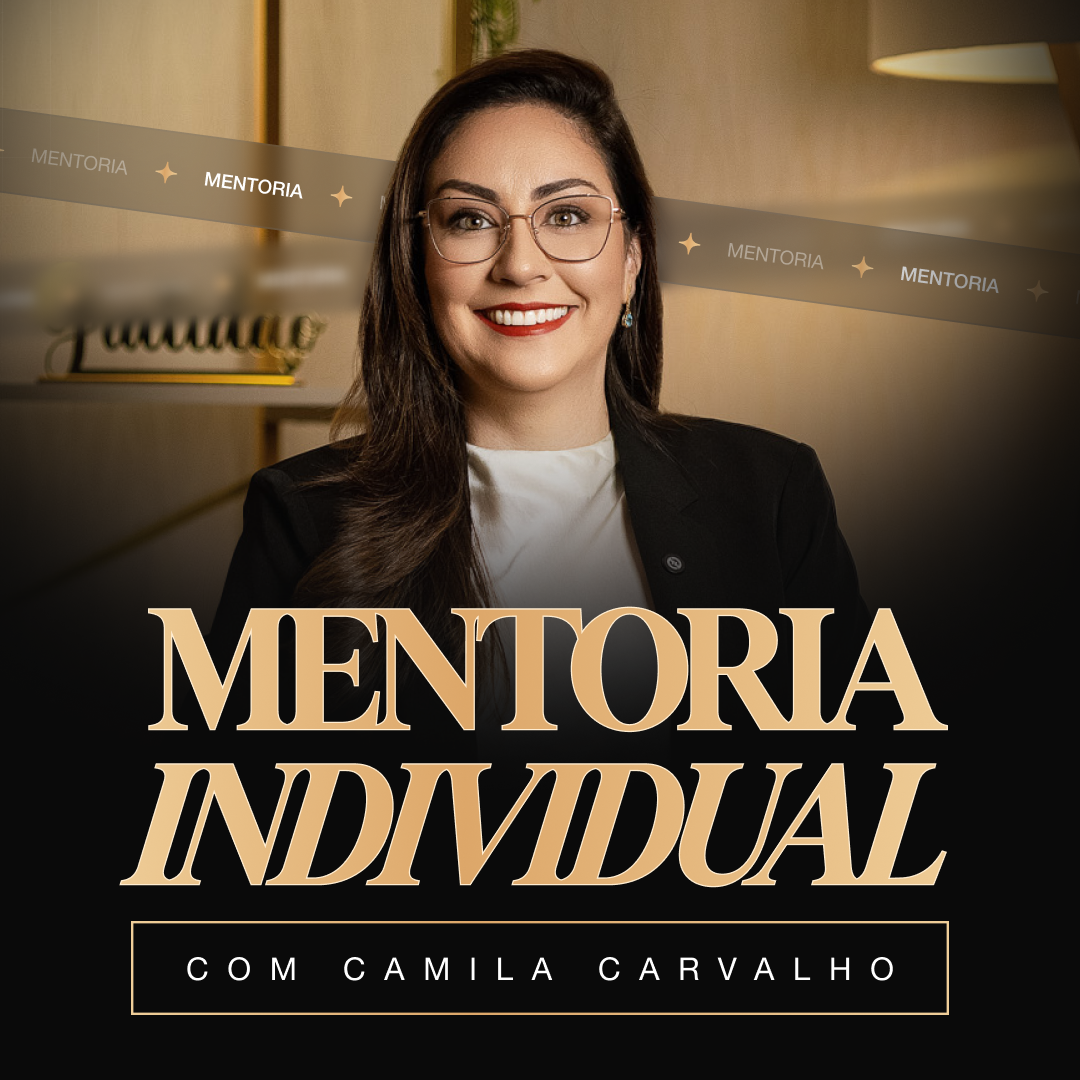 MENTORIA INDIVIDUAL COM CAMILA CARVALHO - CAMILA CARVALHO | Hotmart