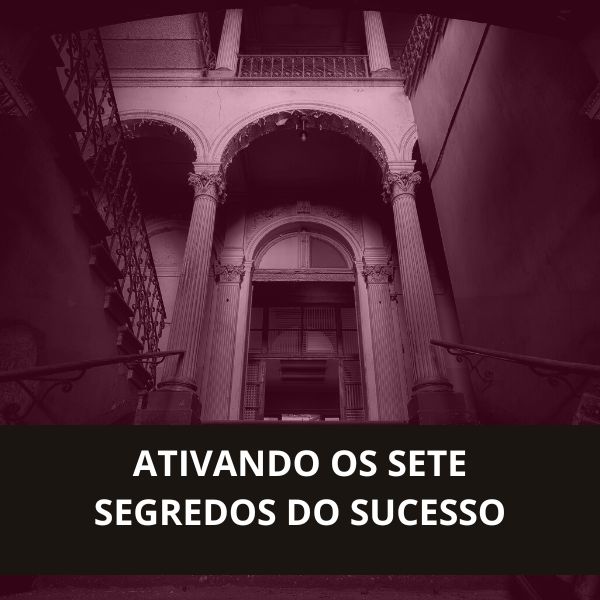 ATIVANDO OS SETE SEGREDOS DO SUCESSO - GBIX CURSOS | Hotmart