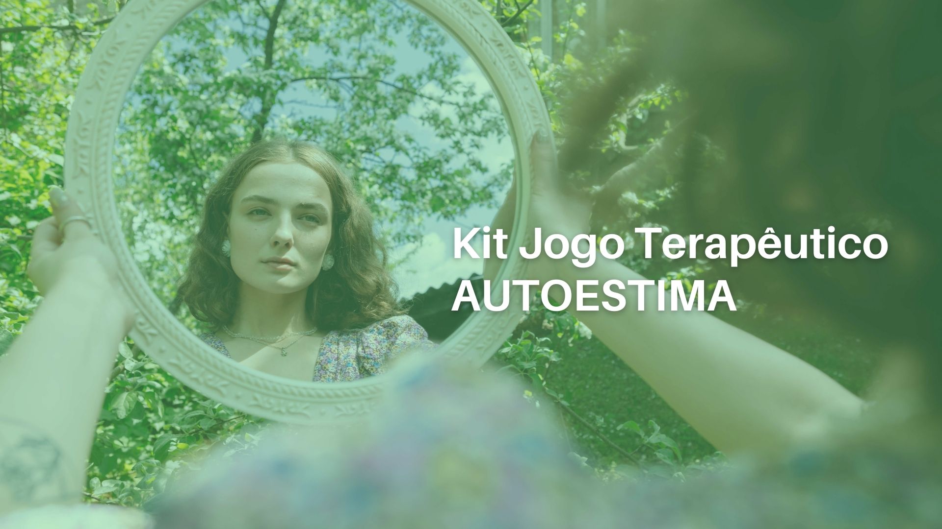 Kit Jogo Terapêutico - AUTOESTIMA (Acesso limitado)