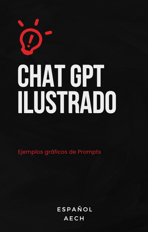 Chat GPT Ilustrado - Alex Encinas Chaves | Hotmart