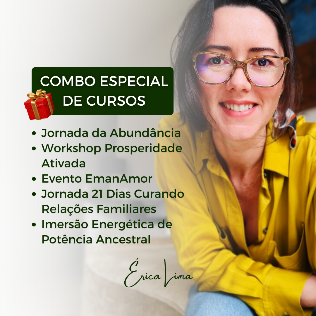 COMBO Especial Prosperidade Plena - 5 Cursos | Érica Lima