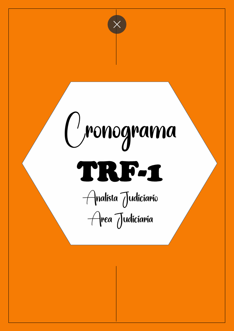 CRONOGRAMA TRF 1 - ANALISTA AREA JUDICIARIA