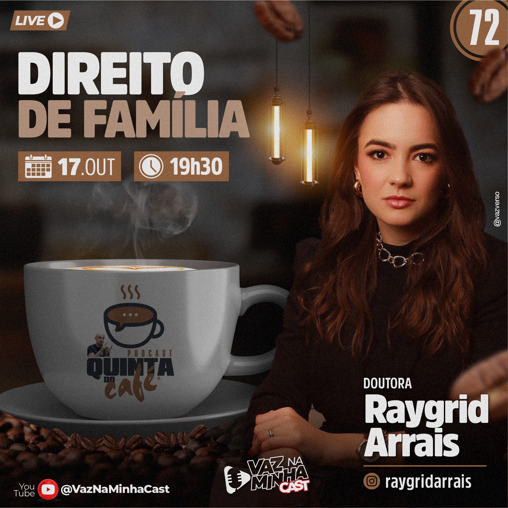QUINTA do CAFÉ | #72 | Dra. Raygrid Arrais | DIREITO DE FAMÍLIA.