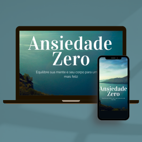 Zero-Ansiedade: Equilibre sua Mente e Corpo + Bônus Exclusivo - Gab...
