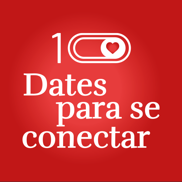 10 Dates para se Conectar - Web Treinamentos | Hotmart
