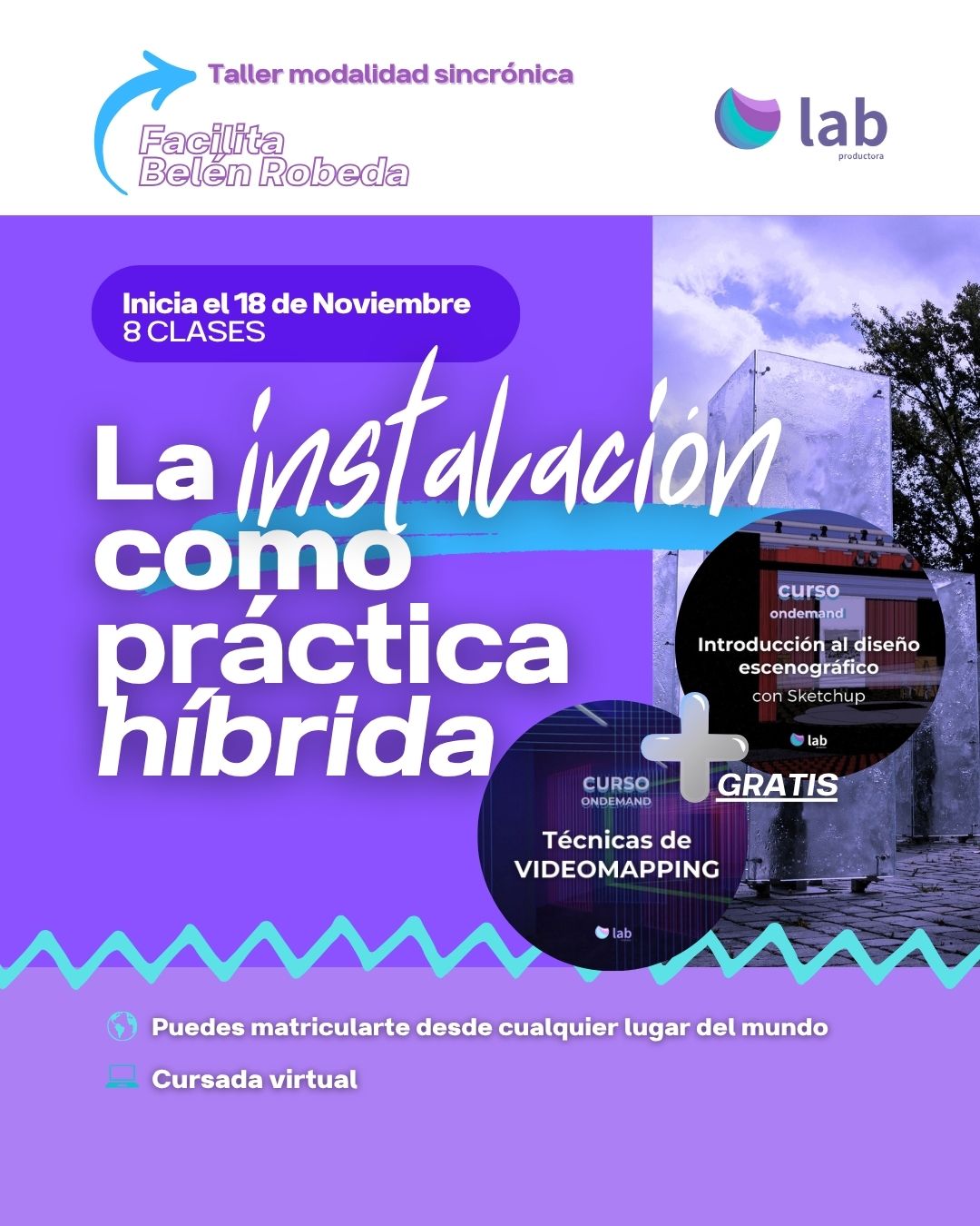 Taller la instalación cómo práctica híbrida - Lab productora | Hotmart
