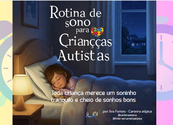 Sono Tranquilo: Checklist de Rotina para Autistas (MENINA) - Fontes...