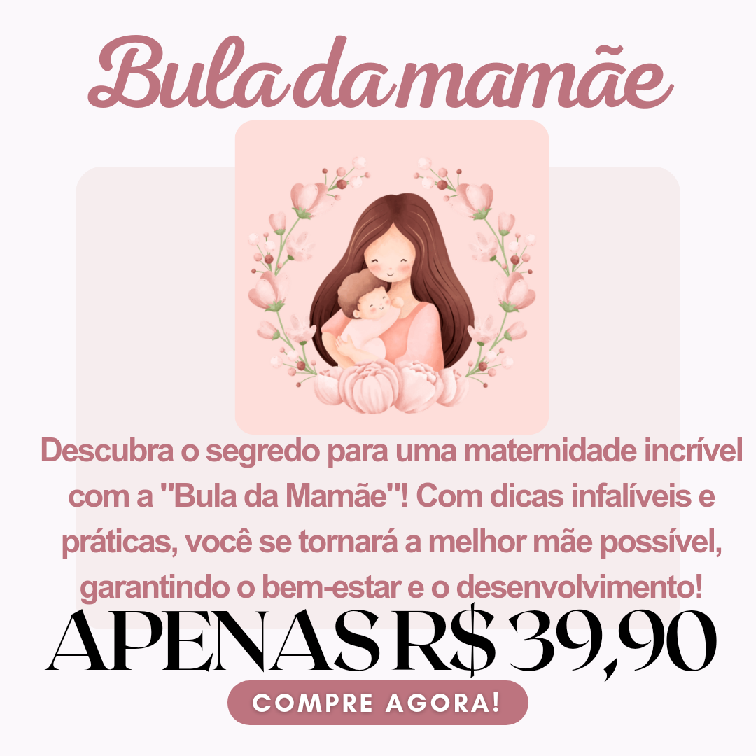 BULA DA MAMÃE - Katia Mylena Barros do Nascimento | Hotmart