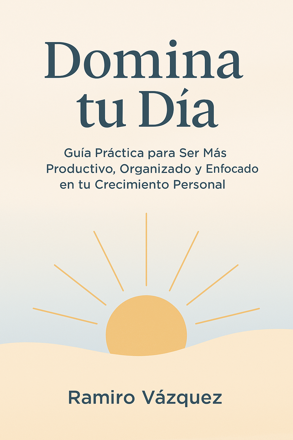 Ebook Domina tu día - Ramiro Vázquez | Hotmart