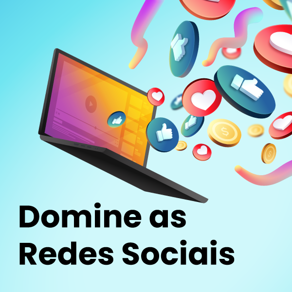 Domine as Redes Sociais: Estratégias de marketing para construir su...