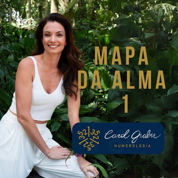 MAPA DA ALMA 1: Base para o despertar e reconexão com quem você é.