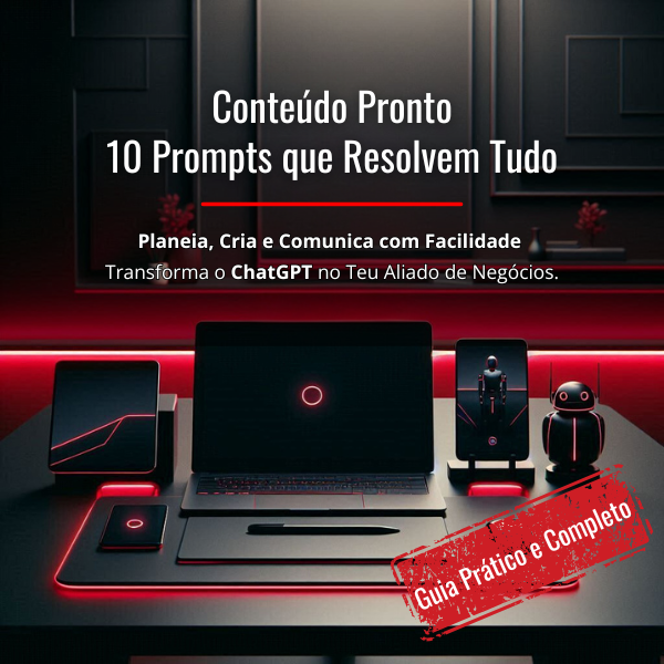 Conteúdo Pronto: 10 Prompts que Resolvem Tudo - Célia Cristina Ferr...