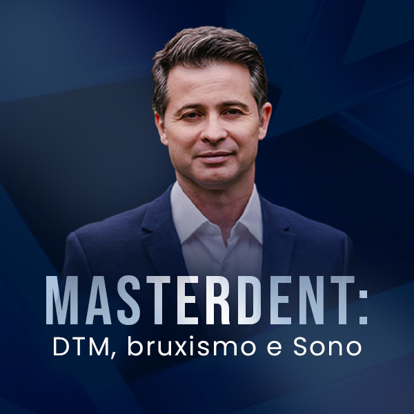 MasterDent: DTM, bruxismo e Sono Aumente Seu Faturamento: Domine co...