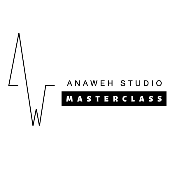 ANAWEH STUDIO MASTERCLASS