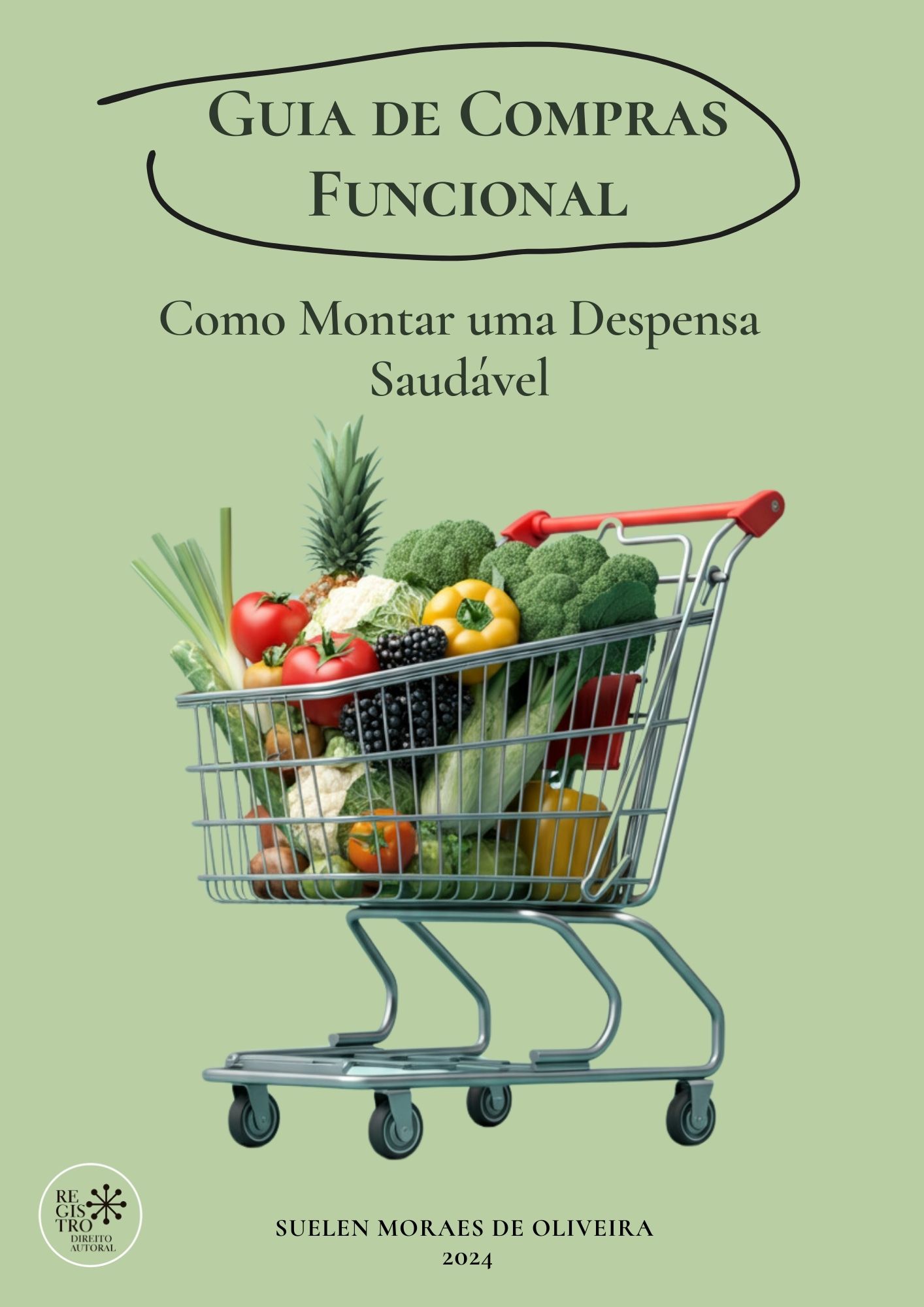 Guia de Compras Funcional - Como Montar uma Despensa Saudável - Sue...
